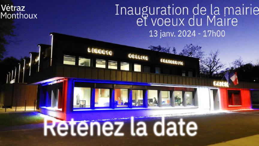 Vétraz-Monthoux inaugure sa nouvelle mairie - Le Messager